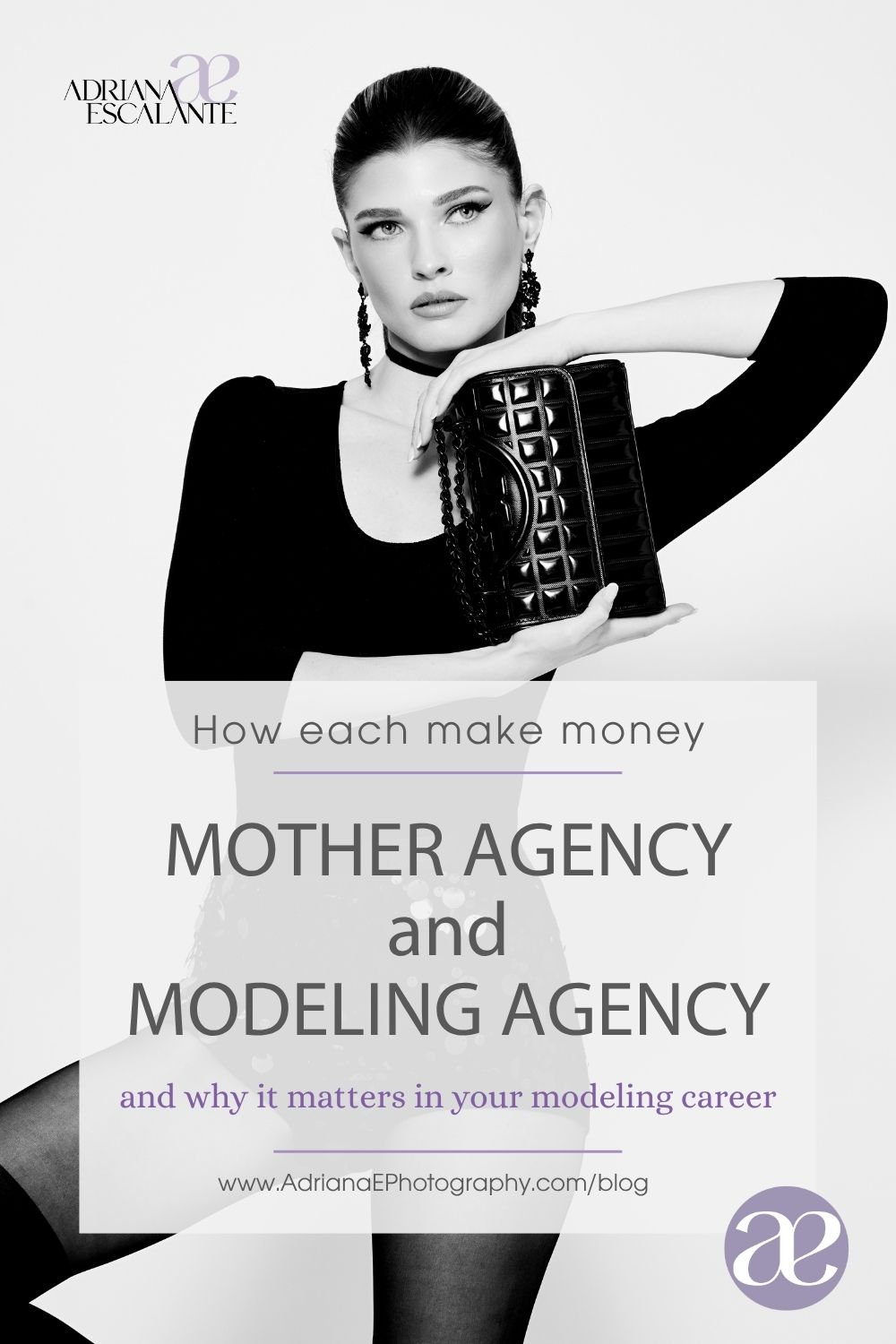 Mother Agency vs Modeling Agency - Adriana Escalante Photography